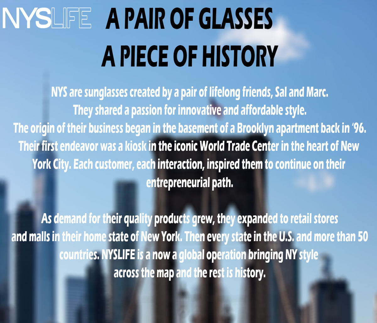 OUR STORY - NYS Collection Eyewear